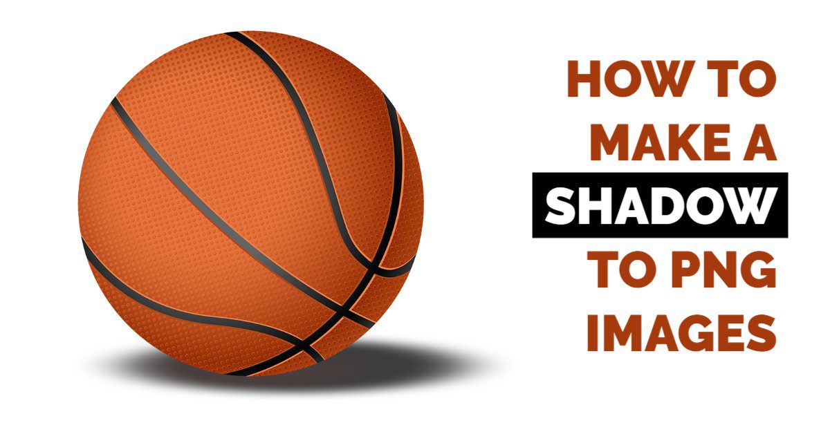 How To Add A Shadow To PNG Image In 5 Seconds Mediamodifier