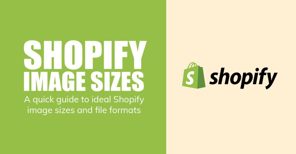 Shopify Image Sizes - How To Make Them Picture Perfect | Mediamodifier Shopify Image Sizes - How To Make Them Picture Perfect | Mediamodifier