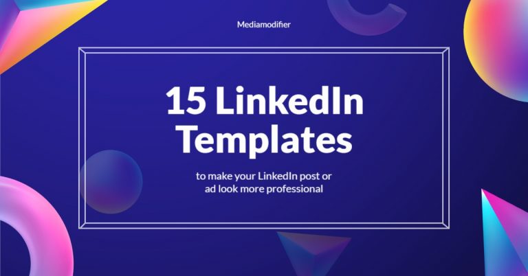 Linkedin Templates Mediamodifier