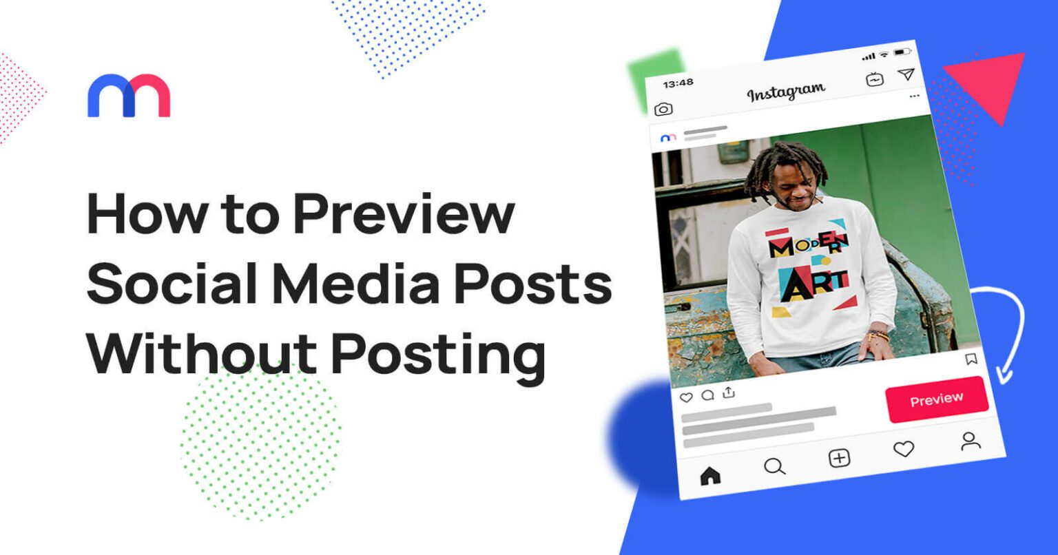 How to Preview Social Media Posts Without Publishing Them | Mediamodifier